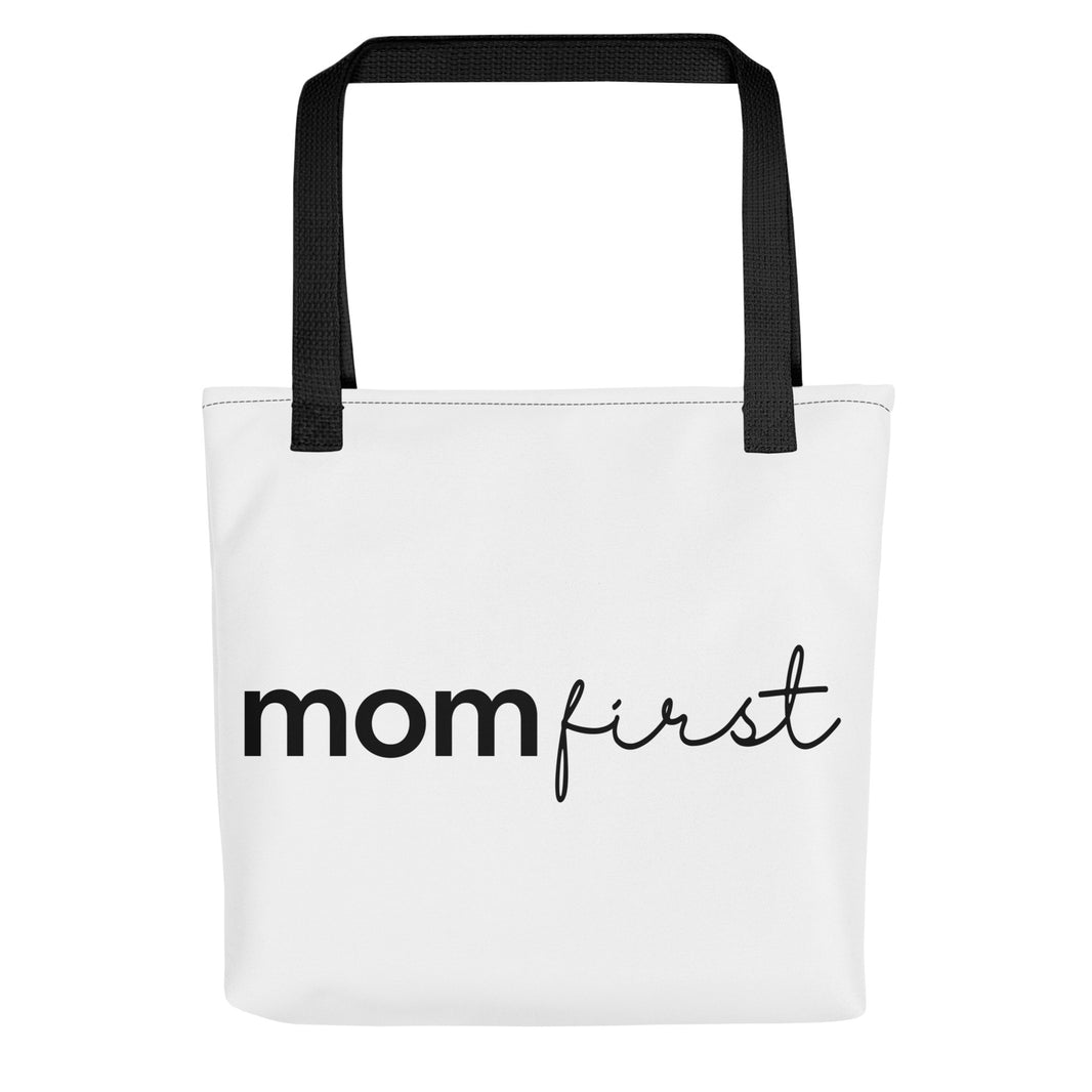 Mom First